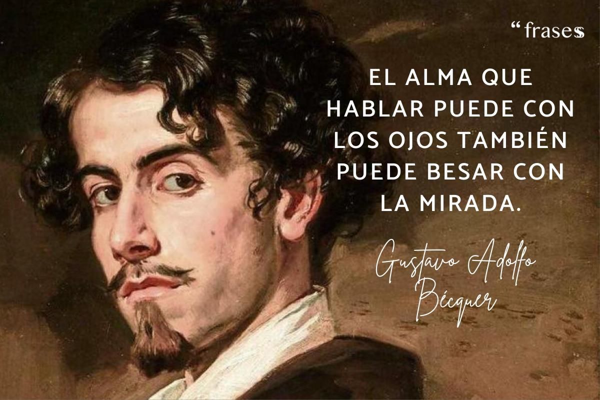 Frases de gustavo adolfo bécquer